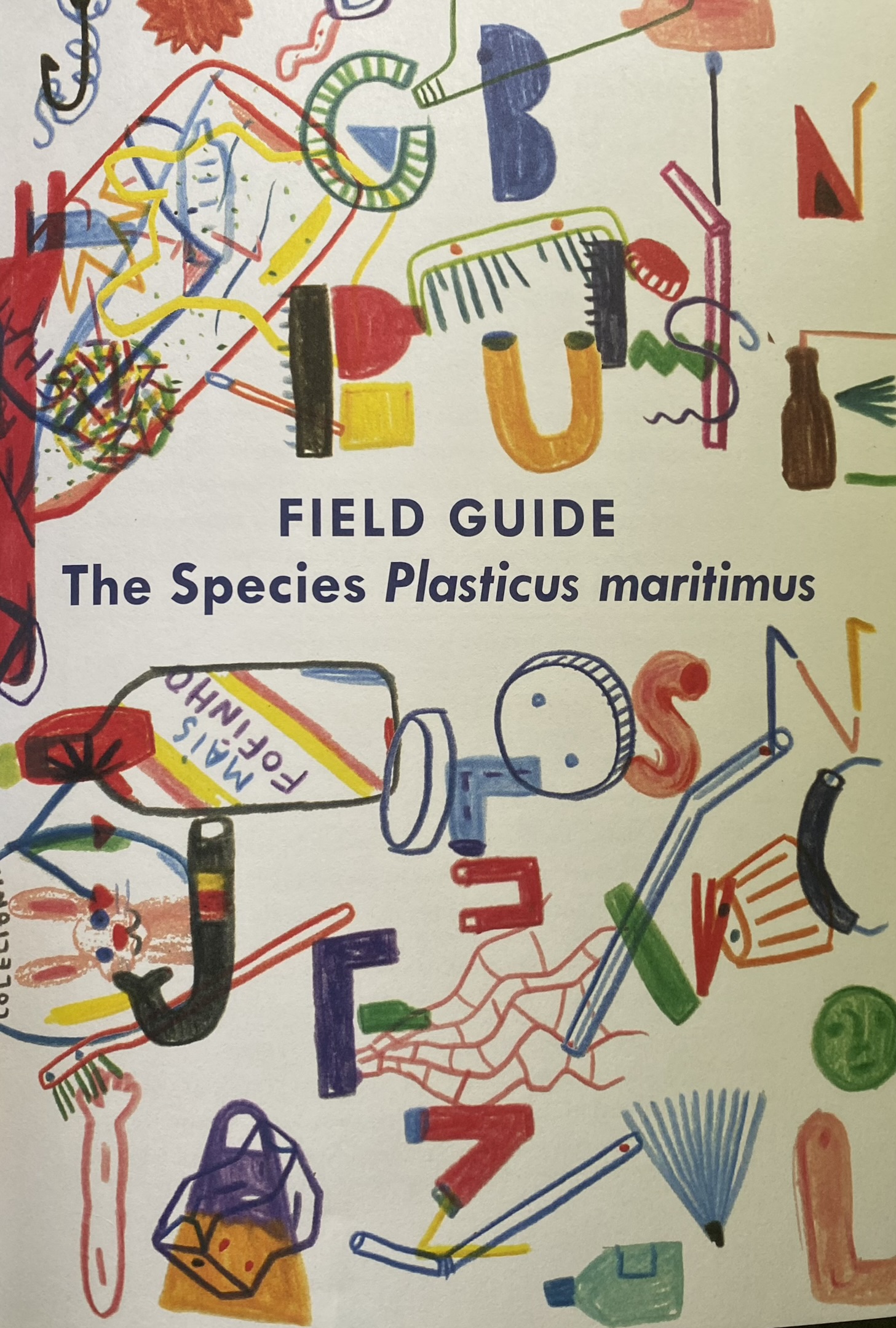 Plasticus Maritimus: A Dangerous & Invasive Species - Maxine and Leon Read a Book